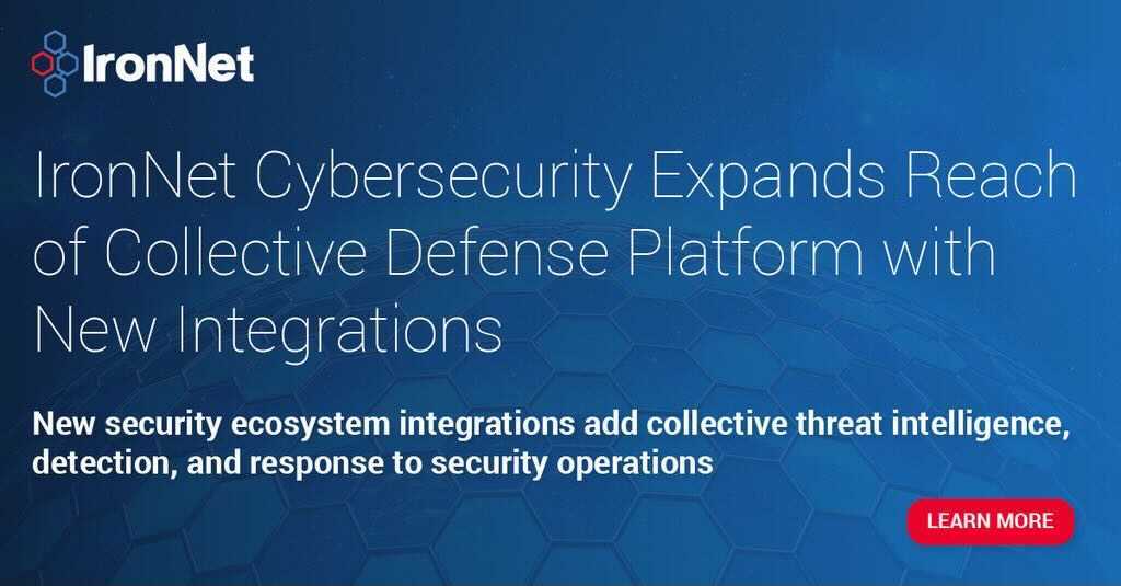 IronNet Cybersecurity Expands Reach of Collective Defense Platform with New Integrations